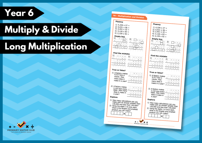Year 6 – Multiplication and Division - Primary Maths Hub