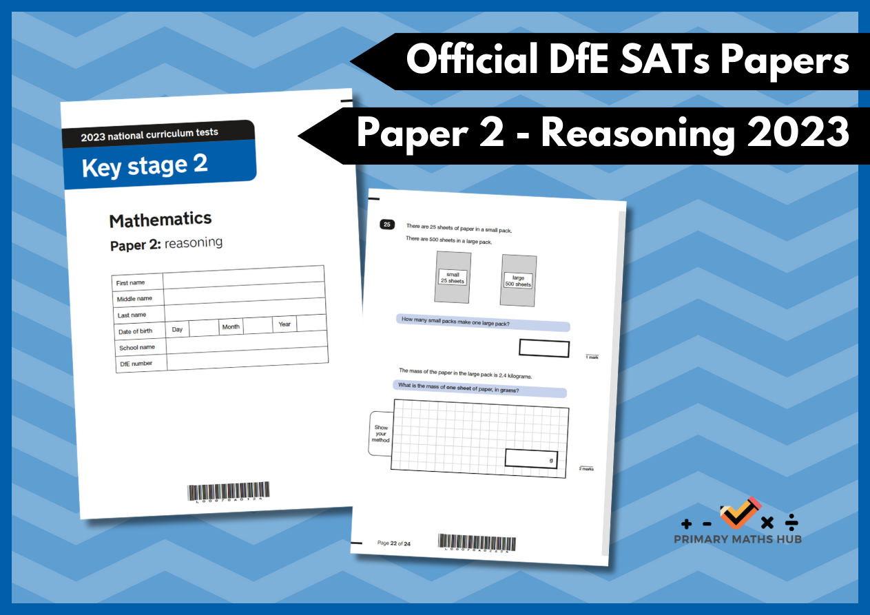 Official Y6 DfE SATs Papers - Primary Maths Hub