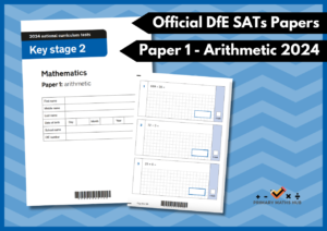 Official Y6 DfE SATs Papers - Primary Maths Hub