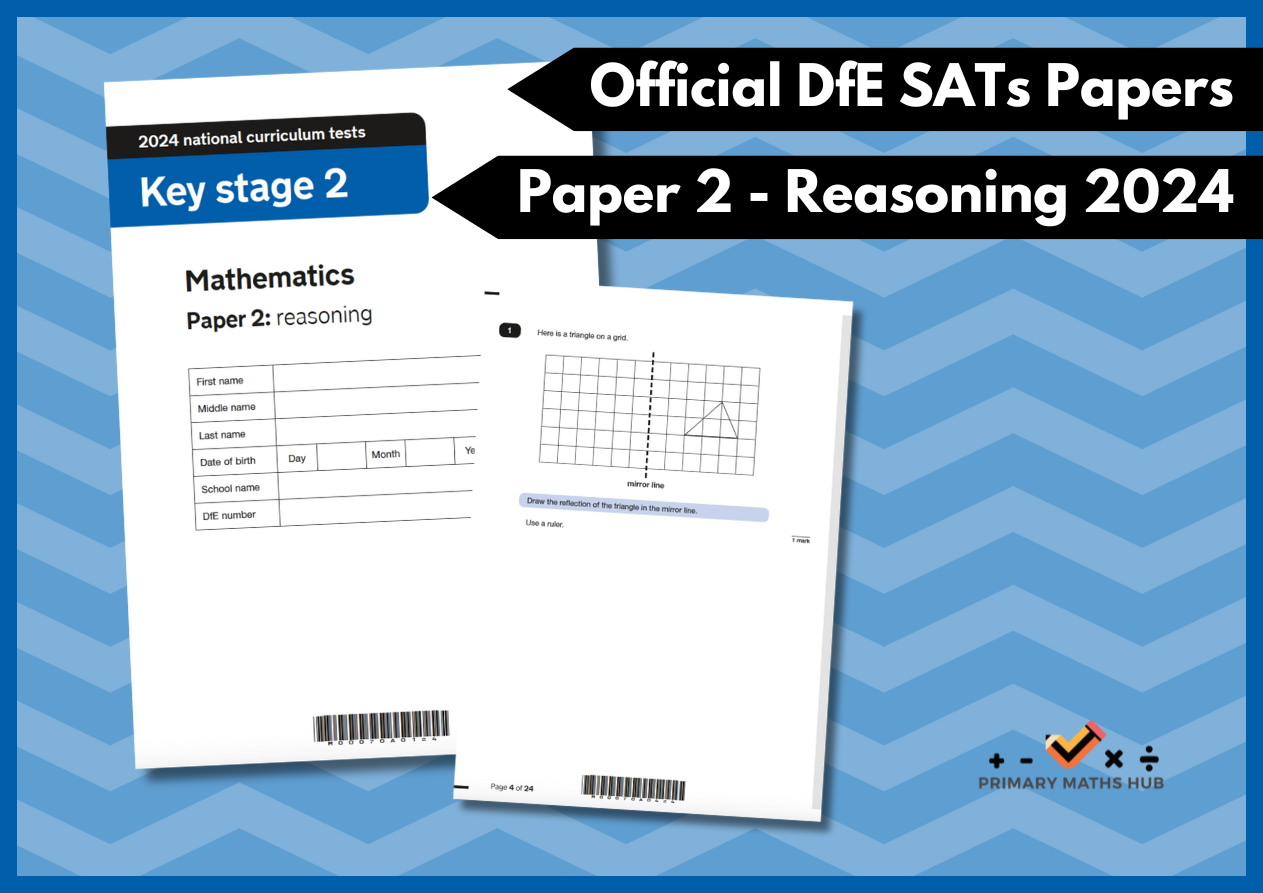 Official Y6 DfE SATs Papers - Primary Maths Hub