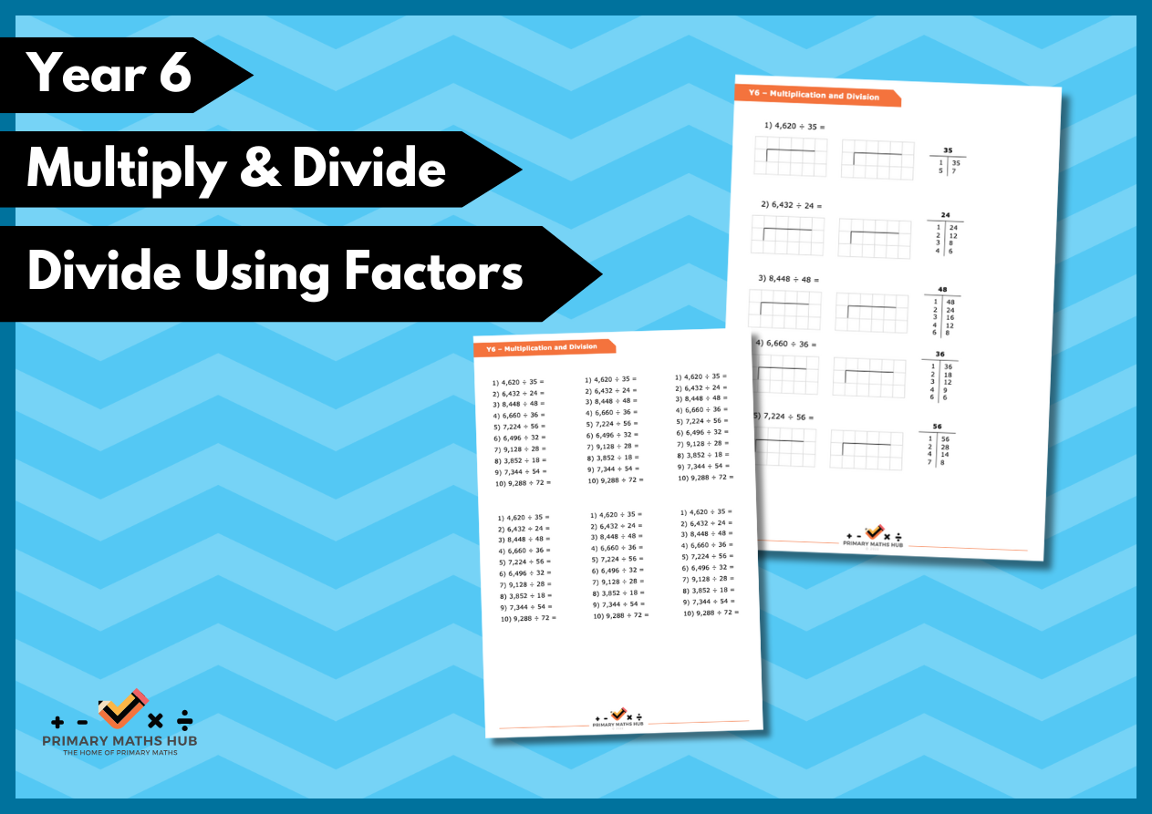 Year 6 – Multiplication and Division - Primary Maths Hub